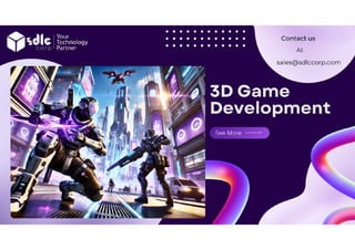 3D Game Development and Services SDLC Corp | PPT