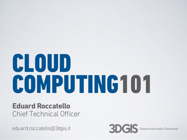 Cloud computing 101