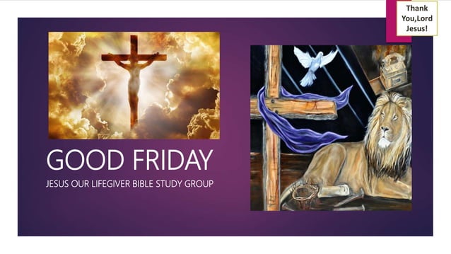 3D GOOD FRIDAY & RESURRECTION BIBLE STUDY APRIL 2021 | PPT
