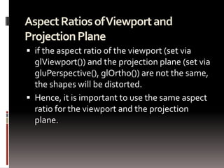3 d graphics with opengl part 2 | PPTX