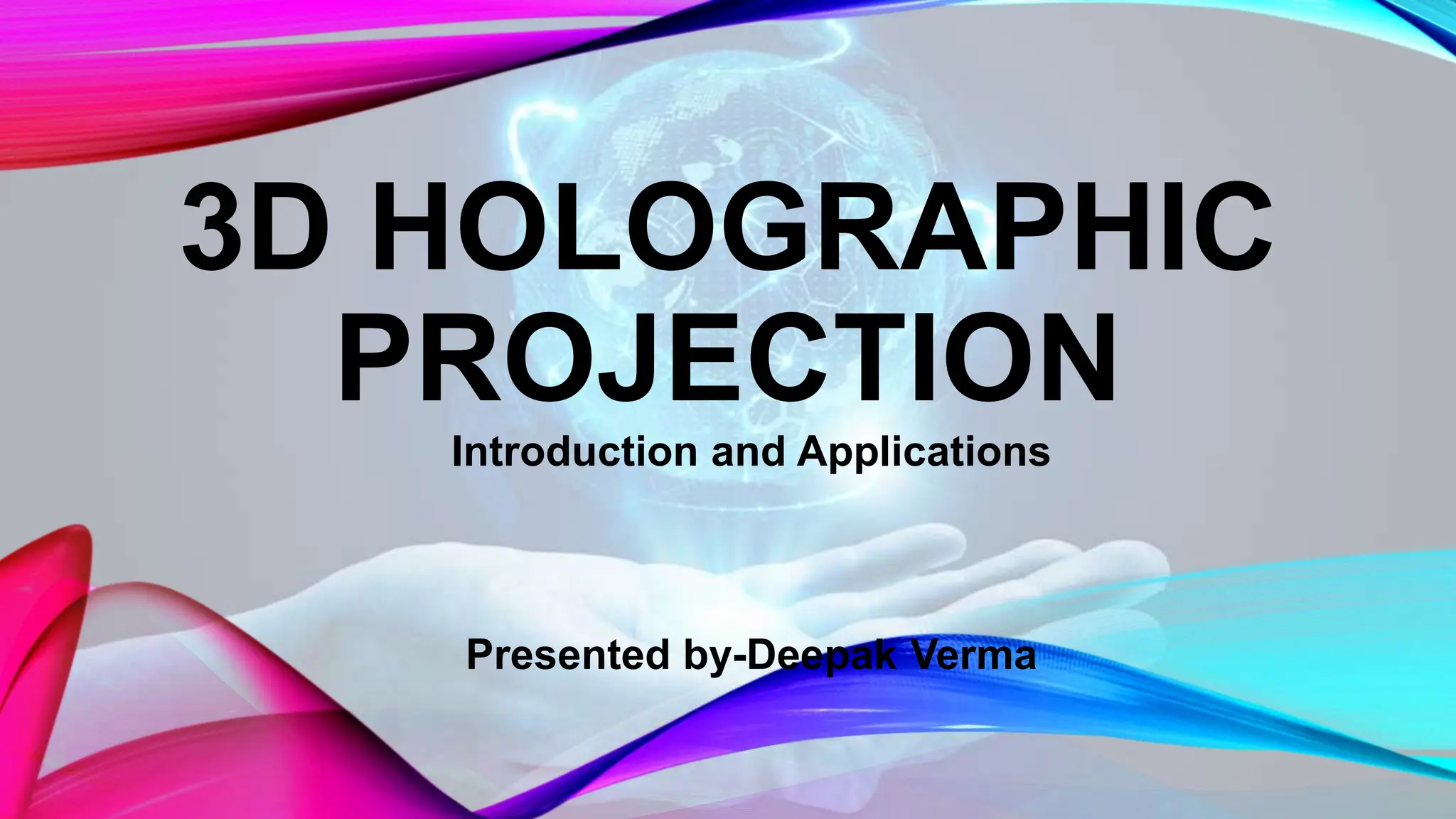 3D Holographic Projection Technology.pptx