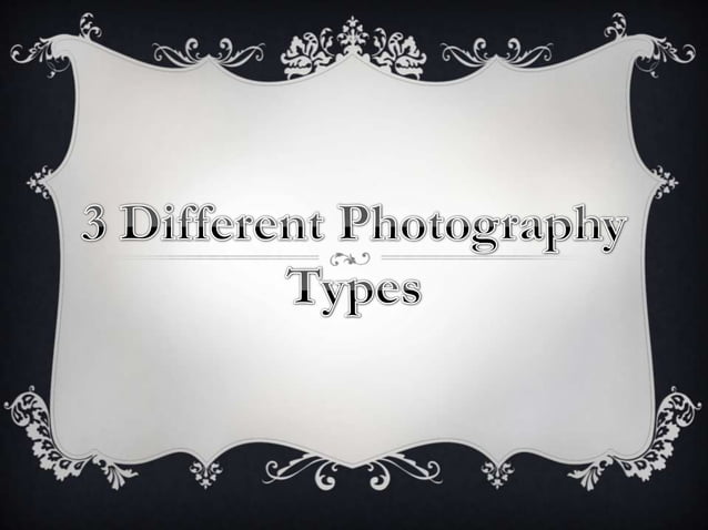 3 different photography types | PPT