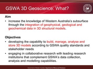 3D Geoscience at GSWA - Klaus Gessner (GSWA) | PPTX