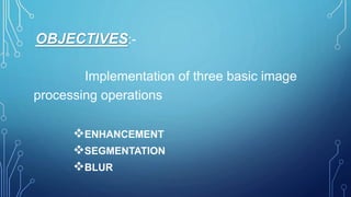 3 d image processsing operations | PPTX