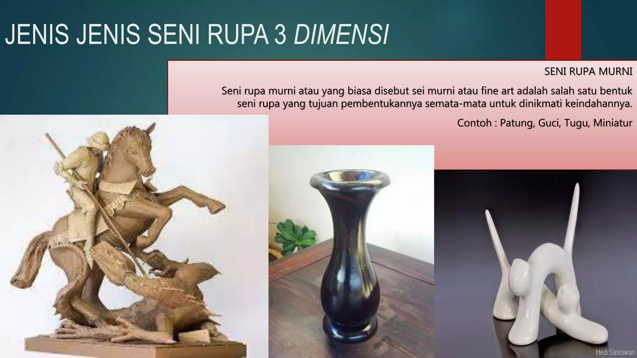 Karya Seni Rupa 3 Dimensi | PPTX