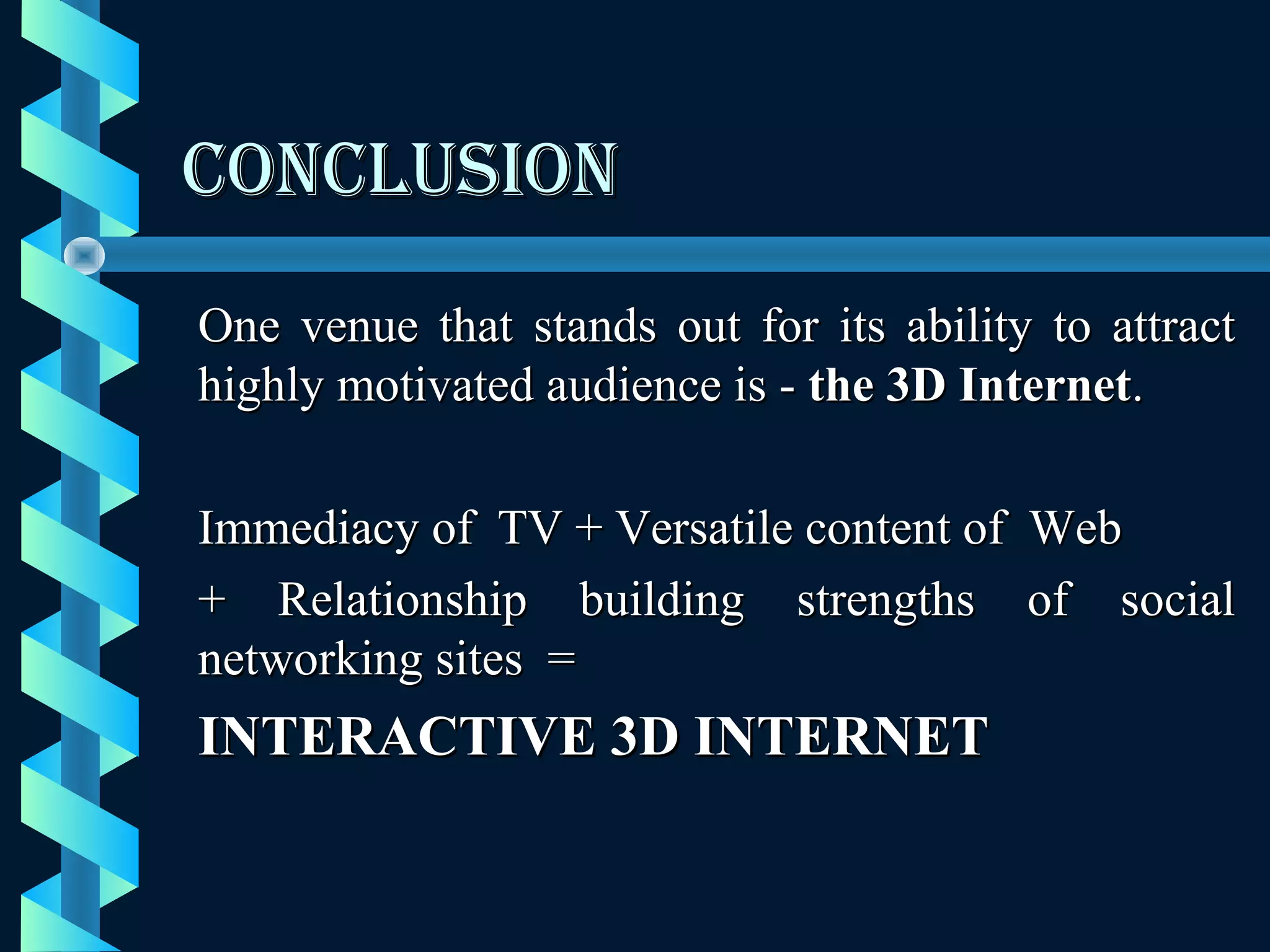 3d internet | PPT | 3-D Graphics | Computer Software and Applications