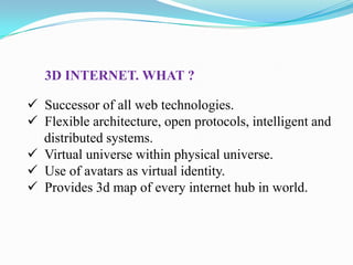 3d internet | PPT | Free Download