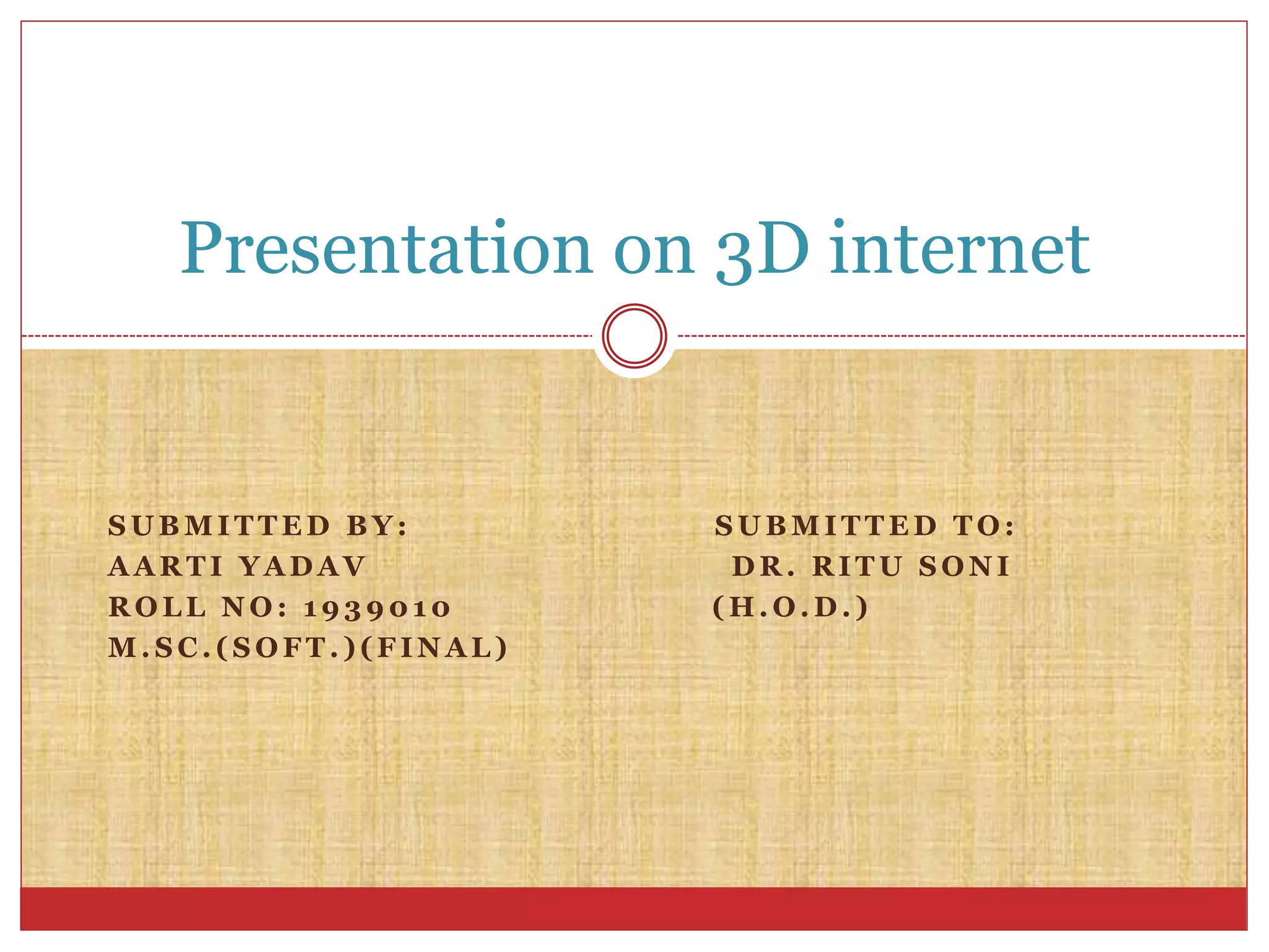 3d internet /ppt on 3d internet | PPT
