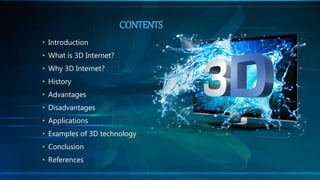 3 d internet(final) | PPTX | 3-D Graphics | Computer Software and ...