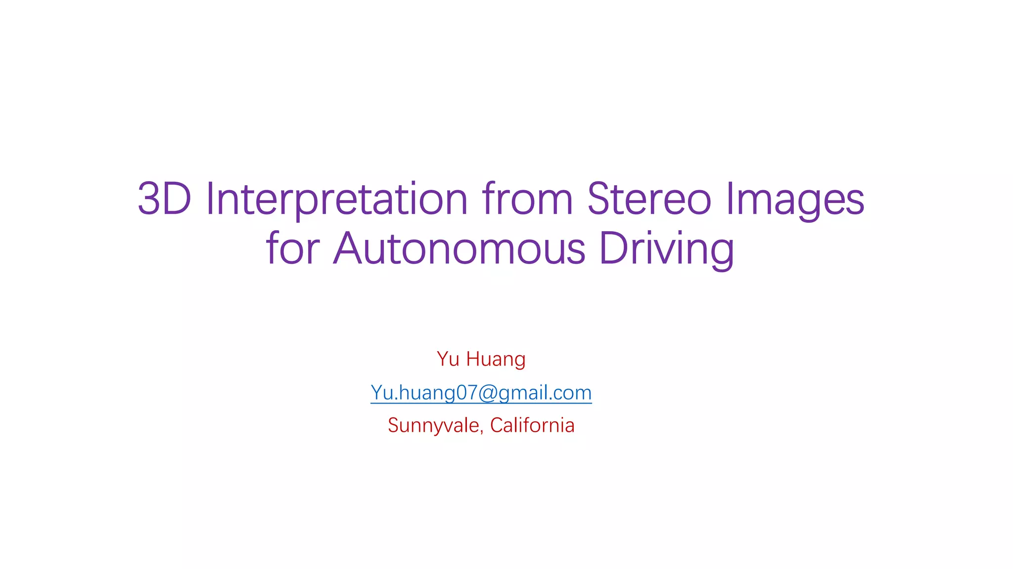 3-d interpretation from stereo images for autonomous driving | PPT