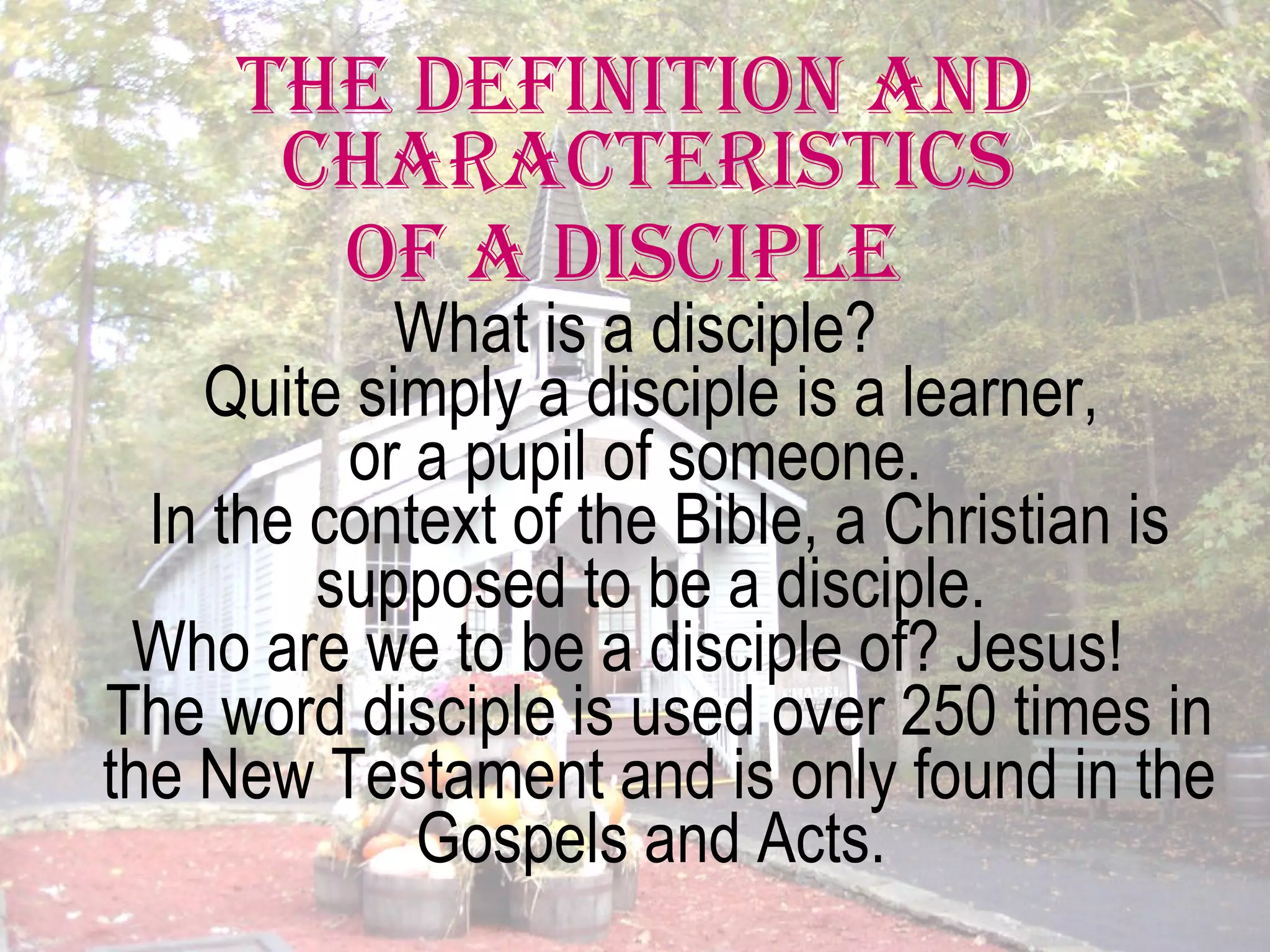The Purpose of The Church #3 Discipleship | PPT