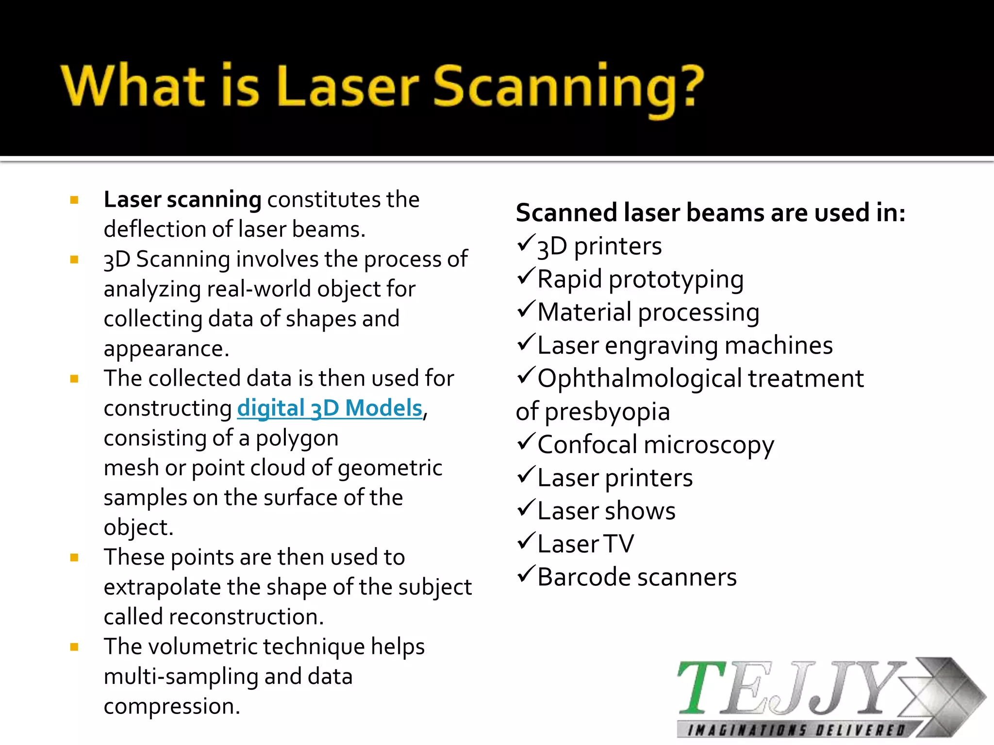 3D Laser Scanning – All You Should Know About | PPTX