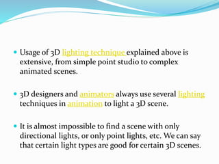 3D Lighting Techniques in Animation | PPTX