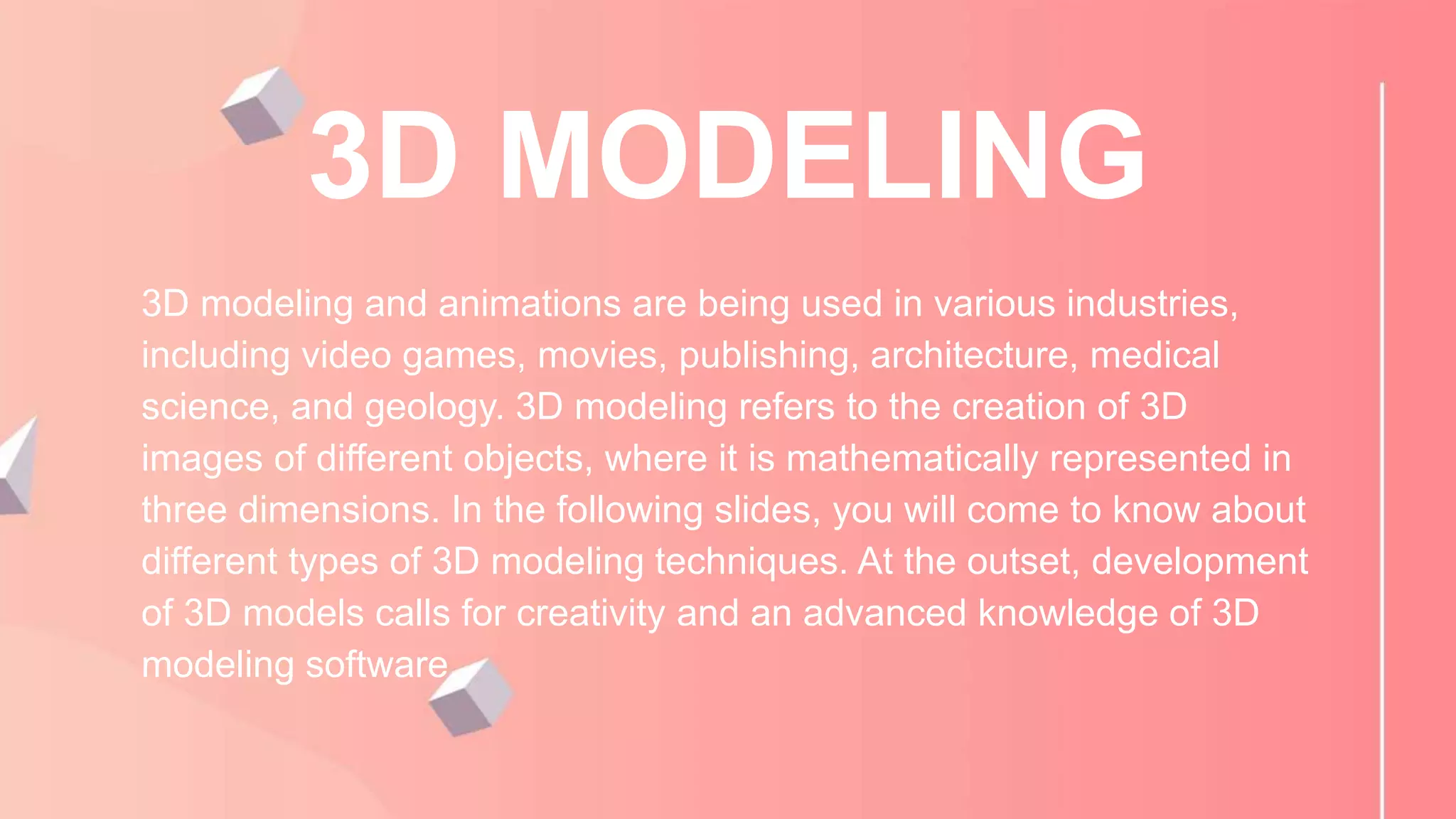 3D Modeling Techniques : Types and Specific Applications | PPTX