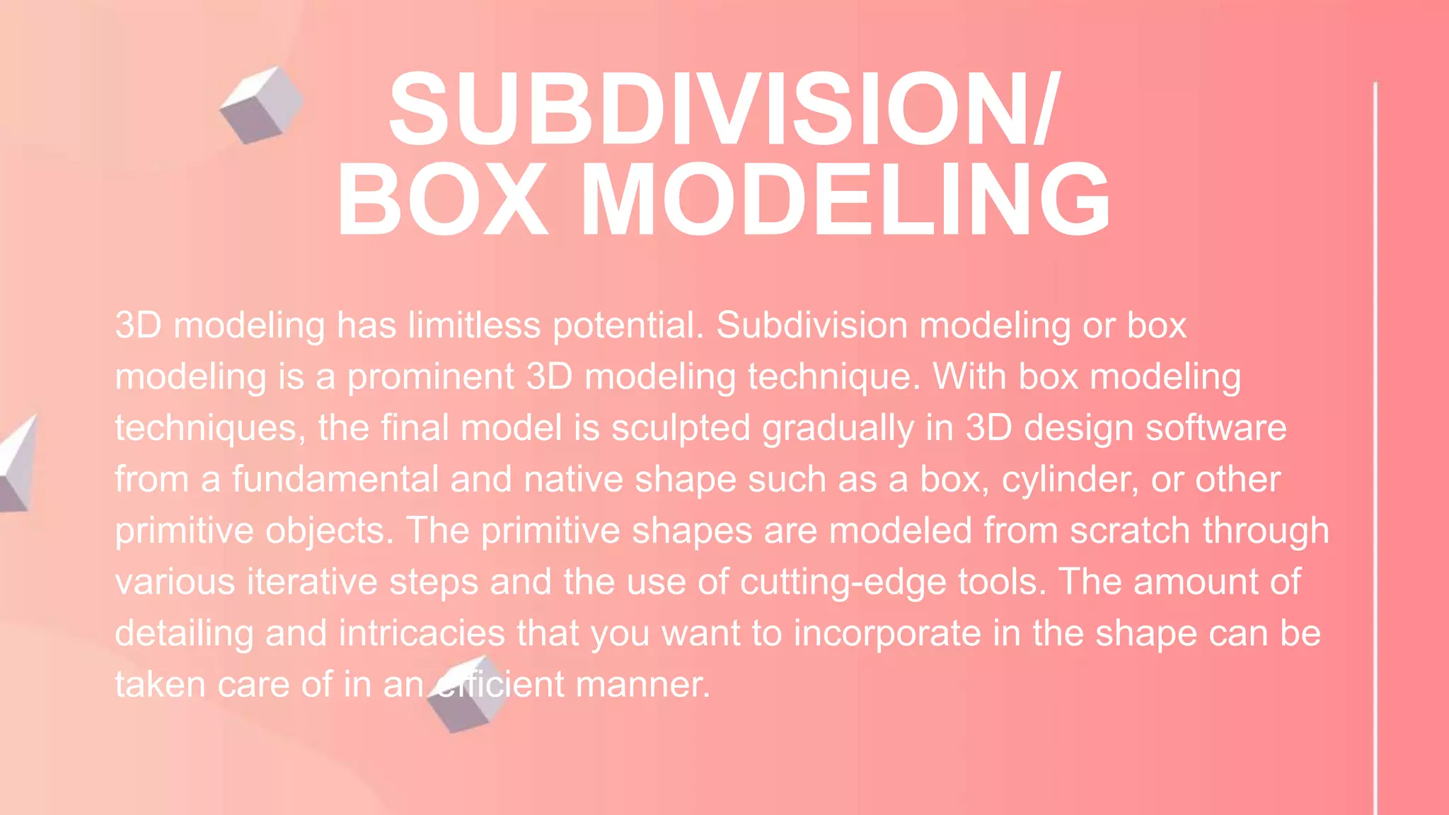 3D Modeling Techniques : Types and Specific Applications | PPTX