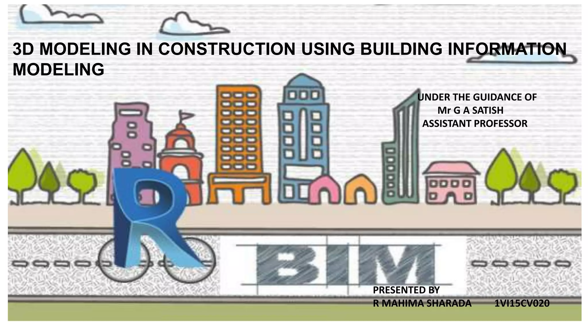 3 d modeling using bim ppt | PPTX