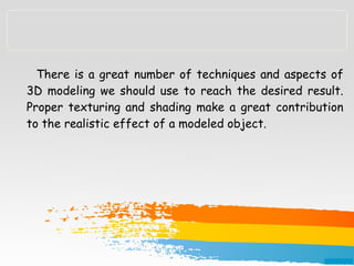 3D Models and their Primary Characteristics | PPT