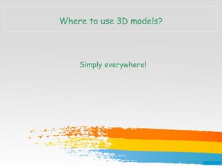 3D Models and their Primary Characteristics | PPT