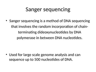 3 DNA Sequencing and types by taimoor Khan | PPTX