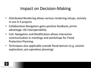 Distributed Rendering and Collaborative User Navigation- and Scene ...