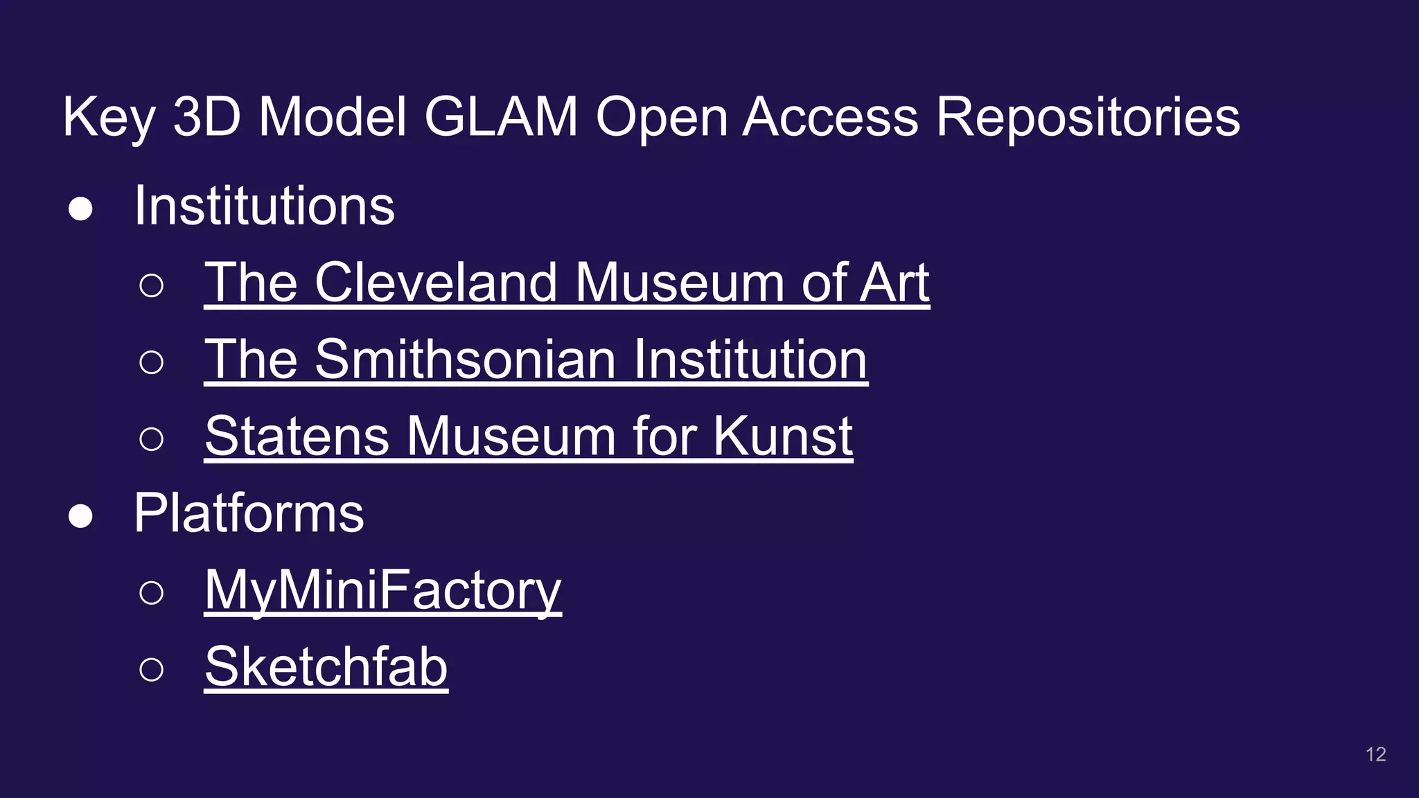 3D Models and Open Access for Cultural Institutions | PPT