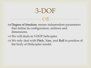 3 dof helicopter yaw (december 2016) | PPT