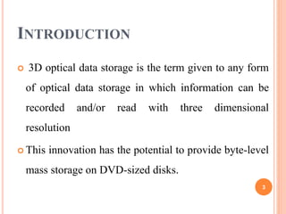 3D Optical Data Storage | PPTX