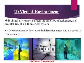 3d password | PPTX | 3-D Graphics | Computer Software and Applications