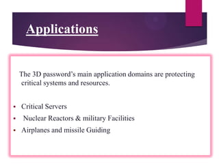 3d password | PPTX | 3-D Graphics | Computer Software and Applications