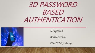 3D PASSWORD | PPTX