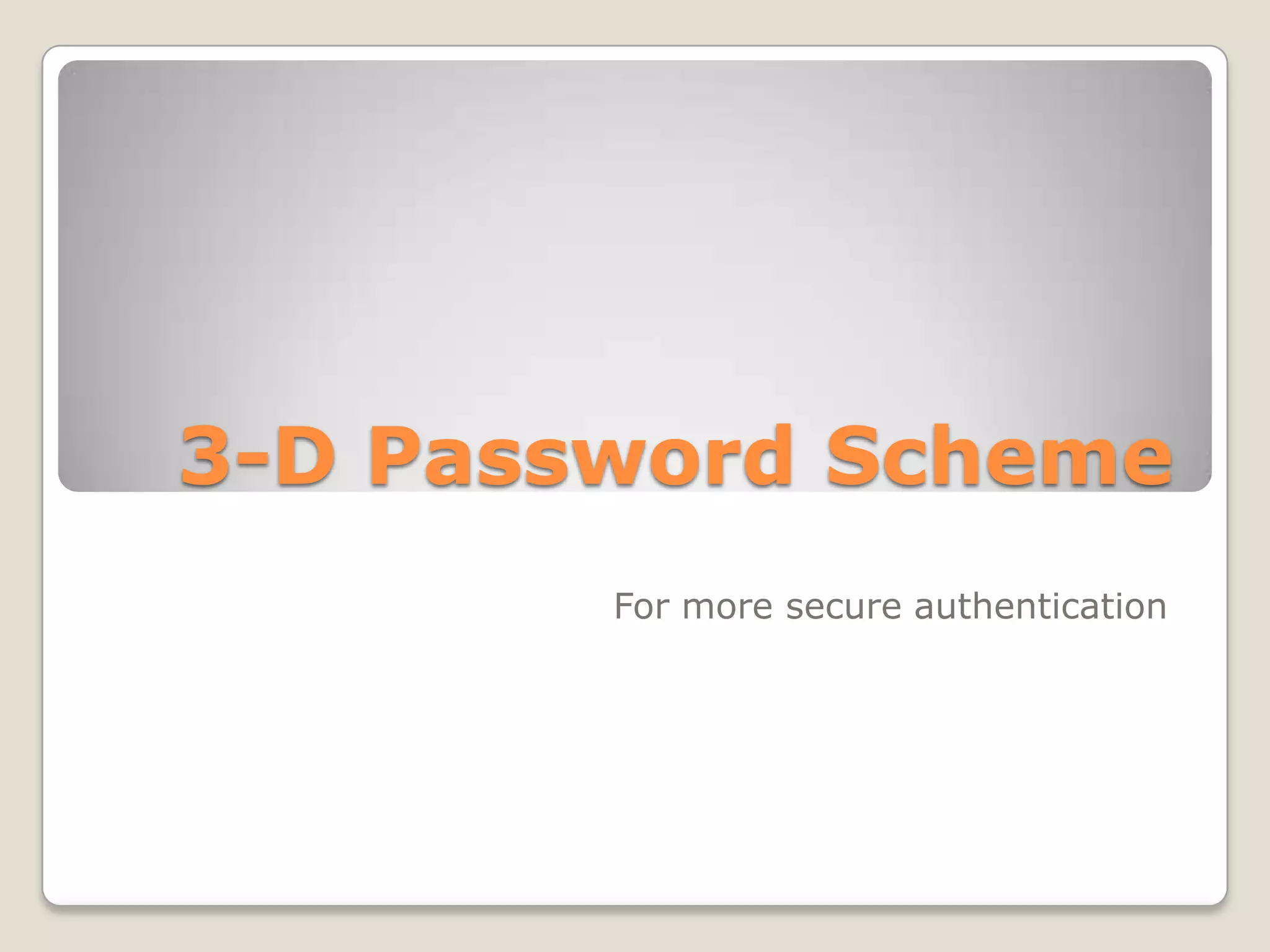 3d passwords | PPT