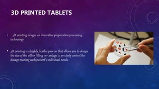 3D printed tablets.pptx