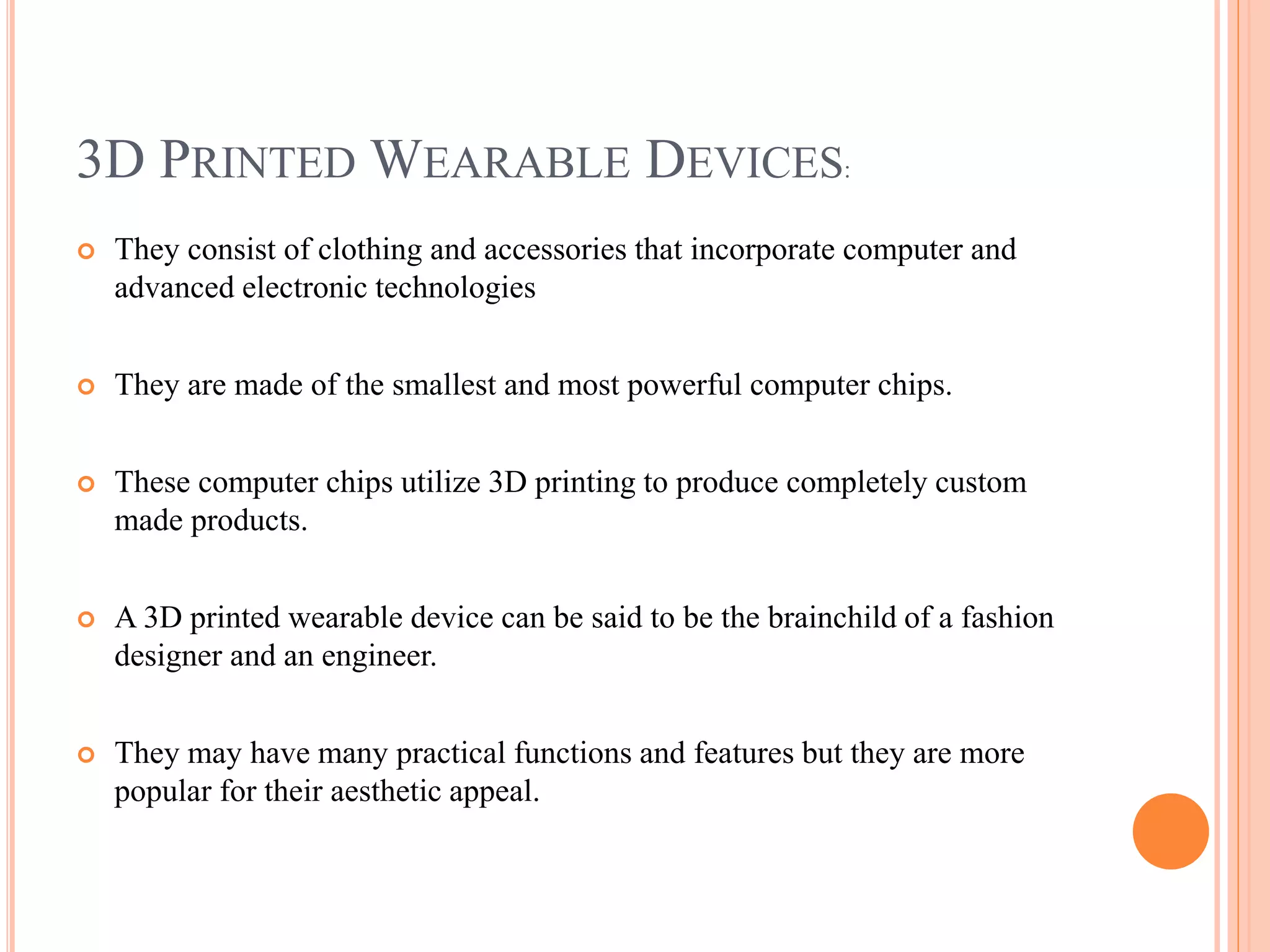 3D Printed Wearable Devices | PPTX | Wearable Technology | Consumer ...