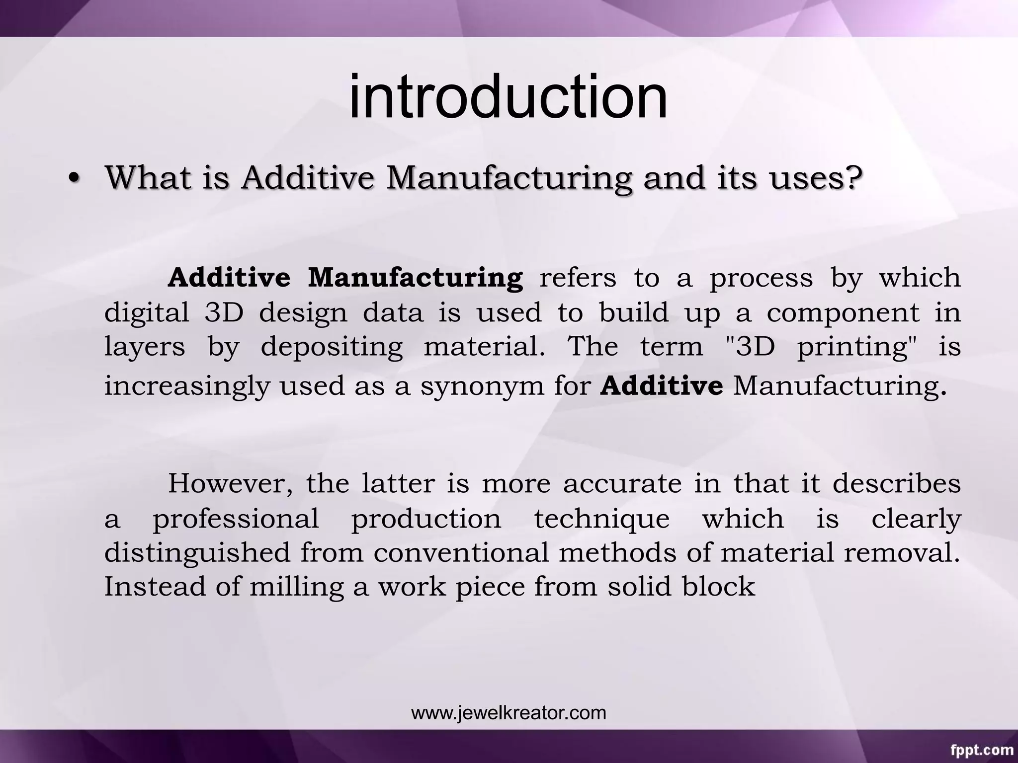 3D Printing Additive Manufacturing | PPT