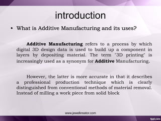 3D Printing Additive Manufacturing | PPT