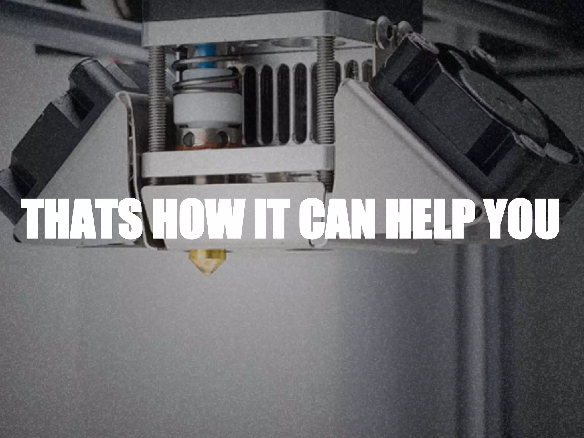 3D Printing & how it can help you | PPTX