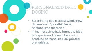 3D Printing in Pharmaceuticals | PPTX