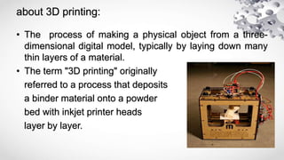 3 D Printing | PPT