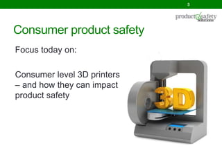 3D printing and product safety slides i3dpc | PPTX