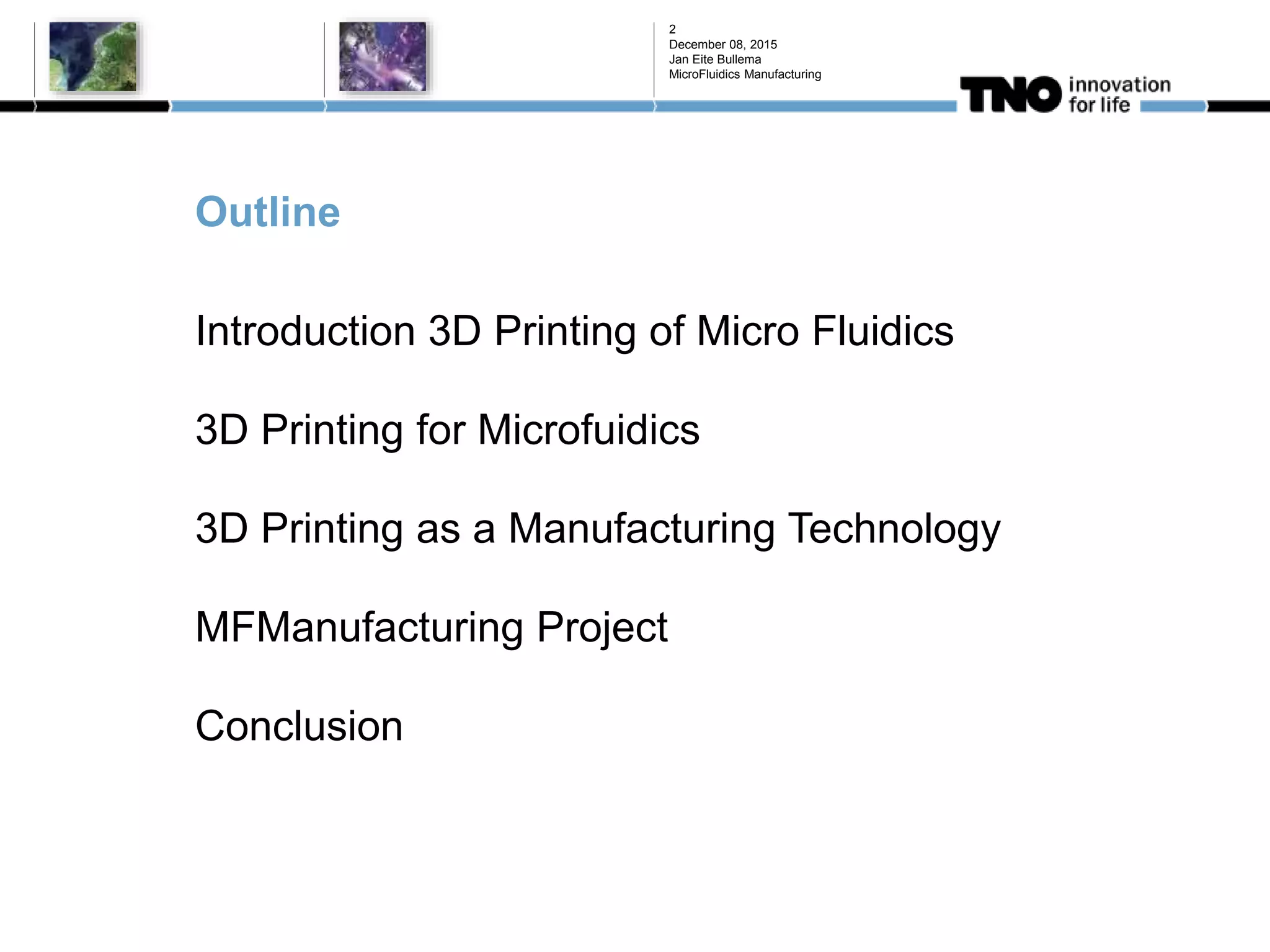 2015 3D Printing for microfluidics manufacturing | PPT