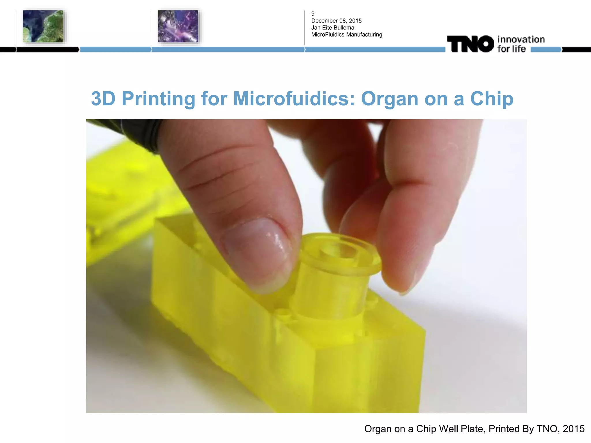 2015 3D Printing for microfluidics manufacturing | PPT