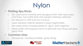 3D Printing Materials - The Common and Exotic | PPT