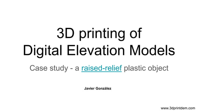 3D printing of digital elevation models | PPT
