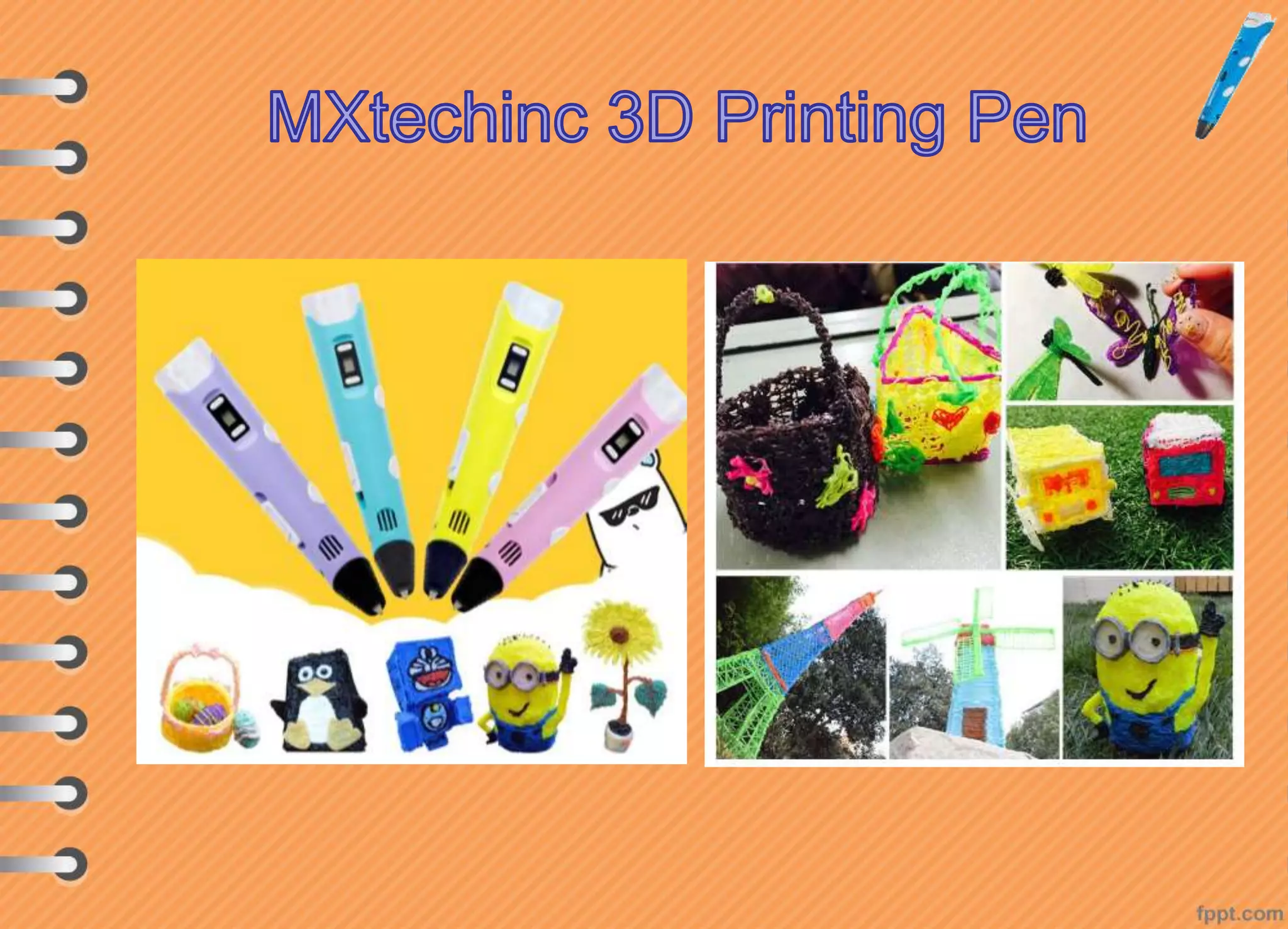 3 d printing pen final | PPTX