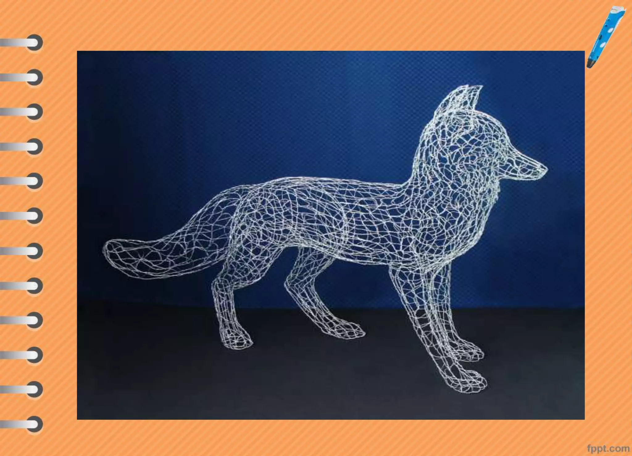 3 d printing pen final | PPTX