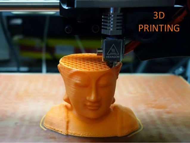 Best 3D printing presentation