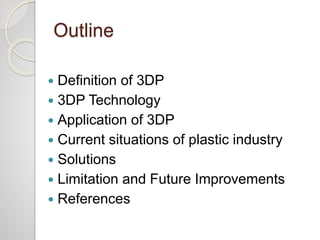 3D printing’s role in transforming plastic industry | PPT