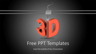 3D Printing Technology PowerPoint Templates.pptx