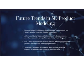 3D Product Modeling: A Game-Changer for Visual Marketing and Product Design | PDF | 3-D Graphics ...