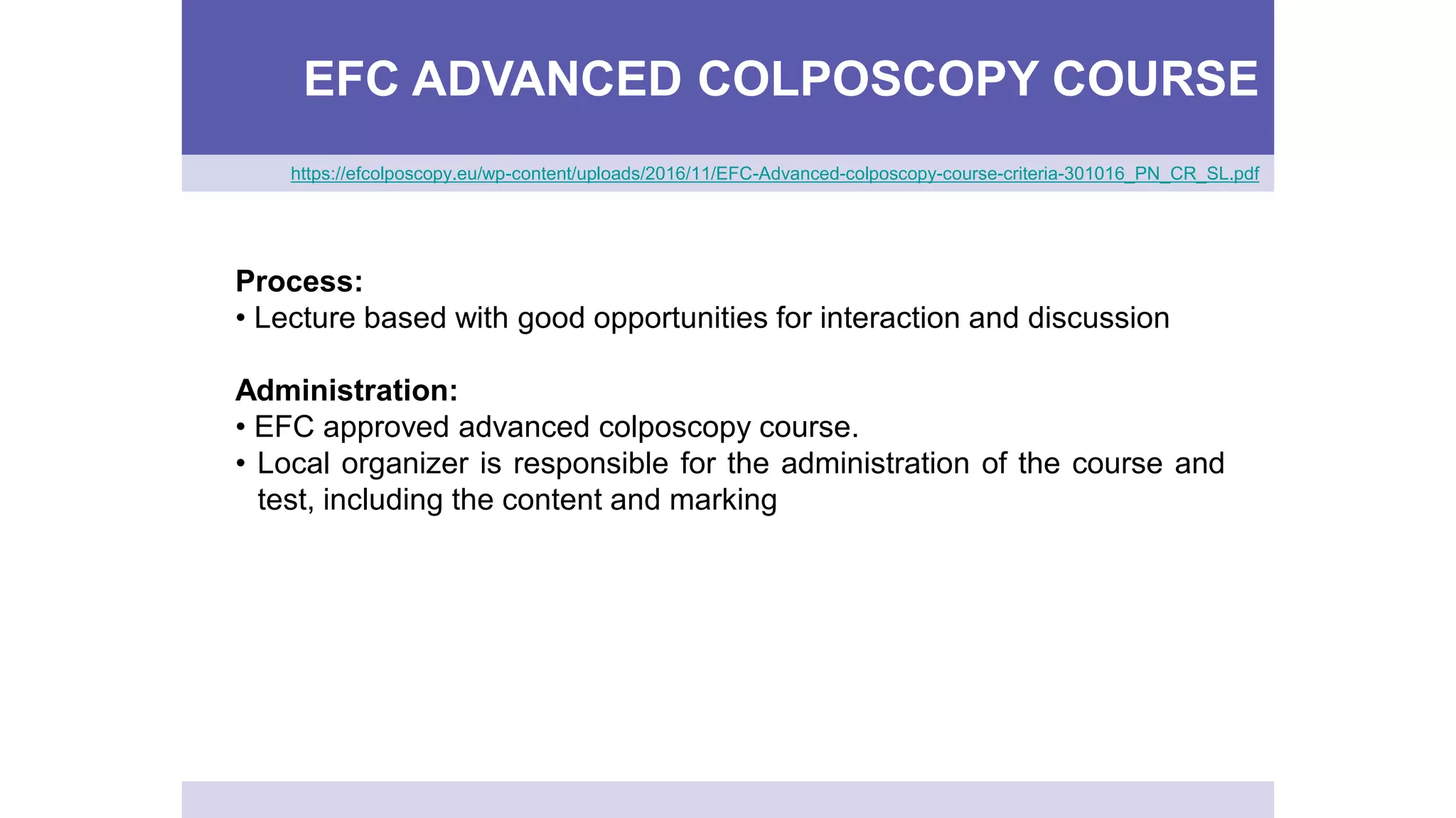 Xavier Carcopino - EFC Certification of colposcopy courses | PPT